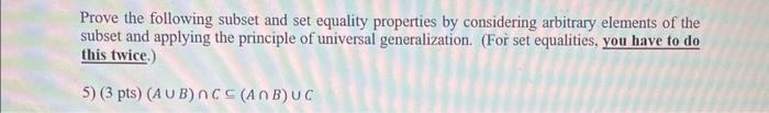 Solved Prove the following subset and set equality | Chegg.com