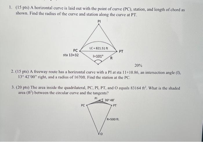 Solved (15 pts) A horizontal curve is laid out with the | Chegg.com