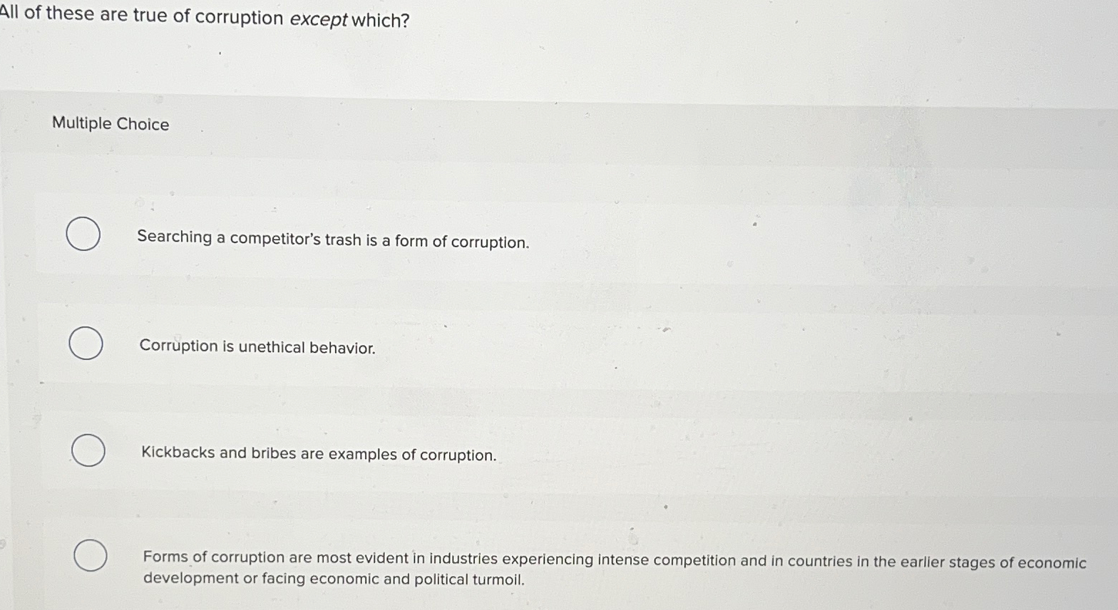 Solved All of these are true of corruption except | Chegg.com