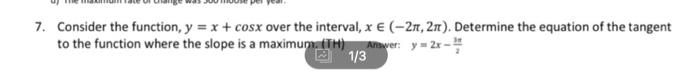 Solved 7. Consider the function, y=x+cosx over the interval, | Chegg.com