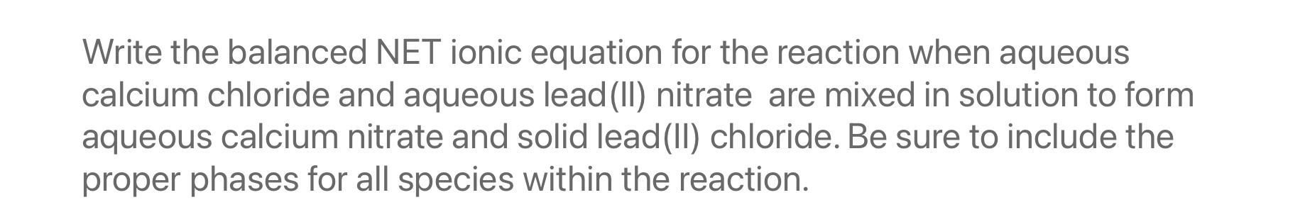 Solved Write the balanced NET ionic equation for the | Chegg.com