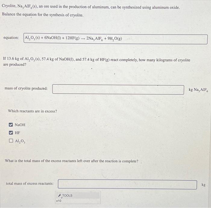 Solved Cryolite, Na3AlF6( s), an ore used in the production | Chegg.com