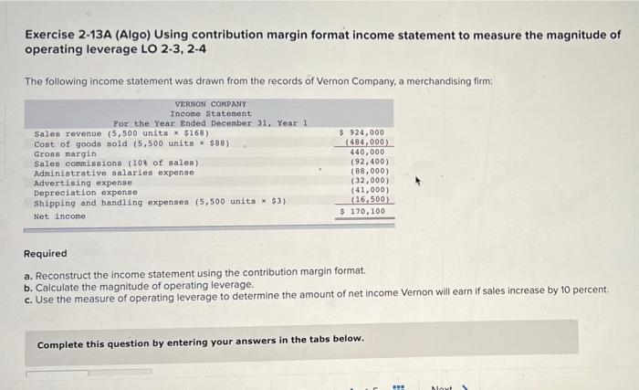 Solved Exercise 2-13A (Algo) Using contribution margin | Chegg.com
