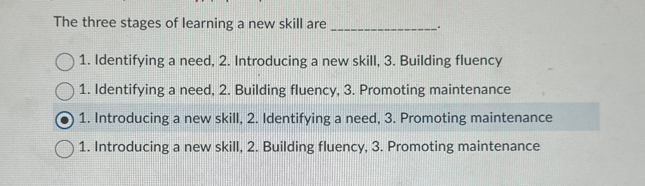 Solved The three stages of learning a new skill | Chegg.com