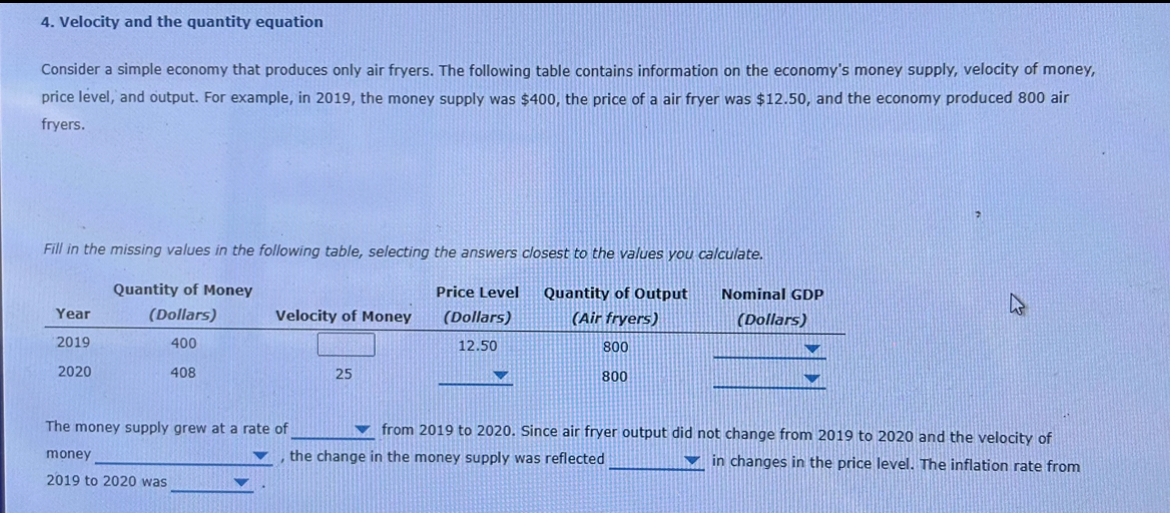 Solved Velocity and the quantity equationConsider a simple | Chegg.com