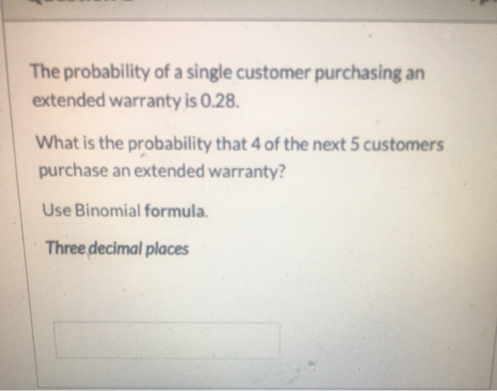 Solved The probability of a single customer purchasing an | Chegg.com