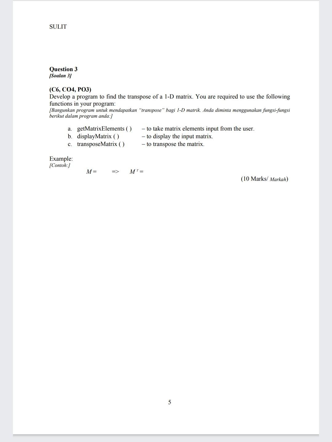 Solved SULIT Question 3 (Soalan 31 (C6, C04, PO3) Develop a | Chegg.com