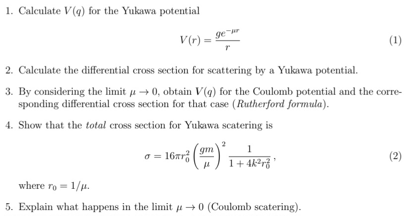 Calculate V(q) ﻿for the Yukawa | Chegg.com
