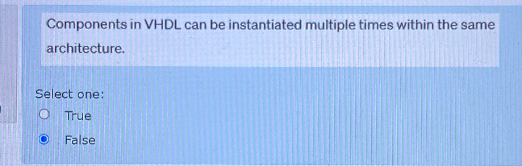 Solved Components in VHDL can be instantiated multiple times | Chegg.com