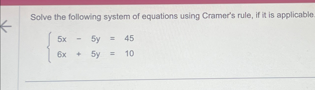 Solved Solve the following system of equations using | Chegg.com