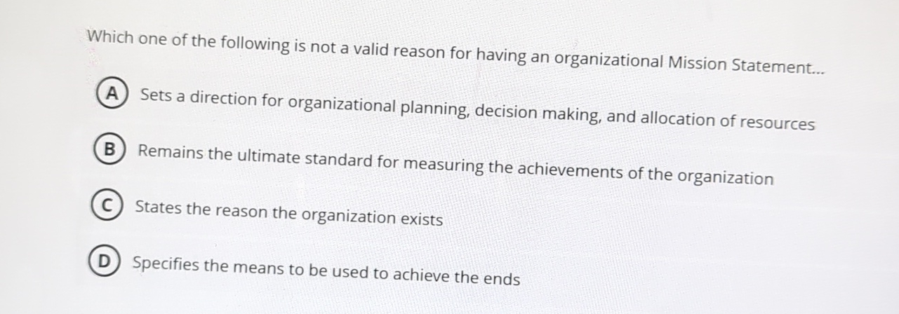 Solved Which one of the following is not a valid reason for | Chegg.com