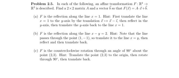 Solved Problem 2.5. In each of the following, an affine | Chegg.com