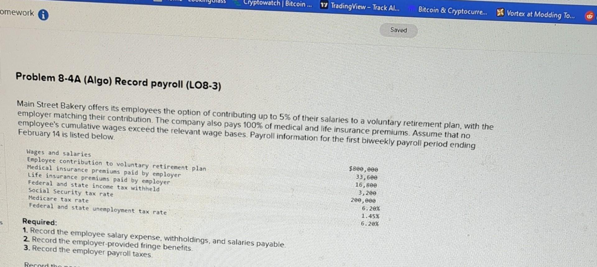 Solved Problem 8-4A (Algo) Record payroll (LO8-3) Main | Chegg.com