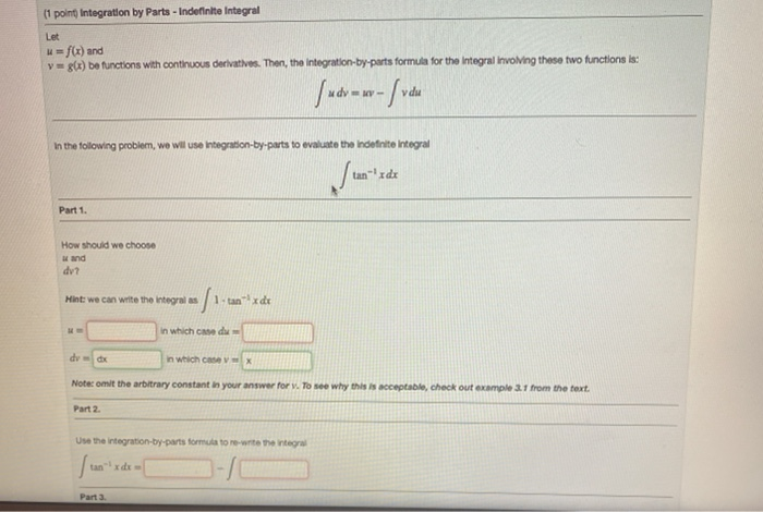 Solved (1 point, Integration by Parts - Indefinite Integral | Chegg.com