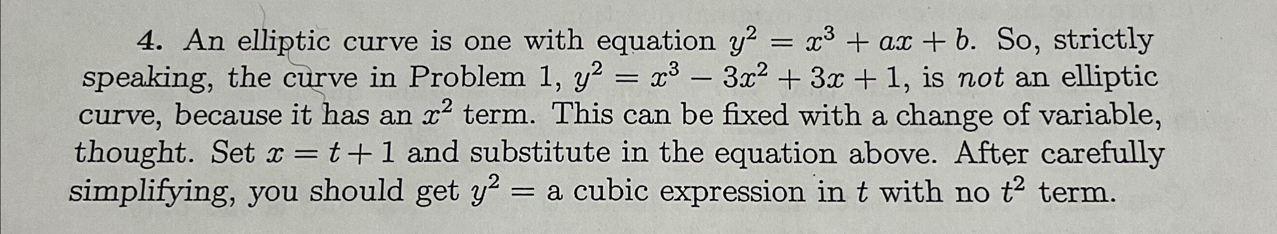 Solved An elliptic curve is one with equation y2=x3+ax+b. | Chegg.com