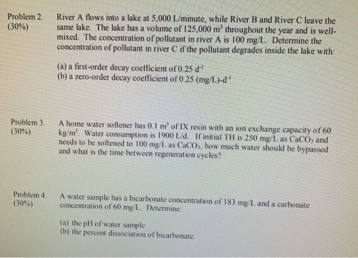 Solved Problem 2. (30%) River A flows into a lake at 5,000 | Chegg.com
