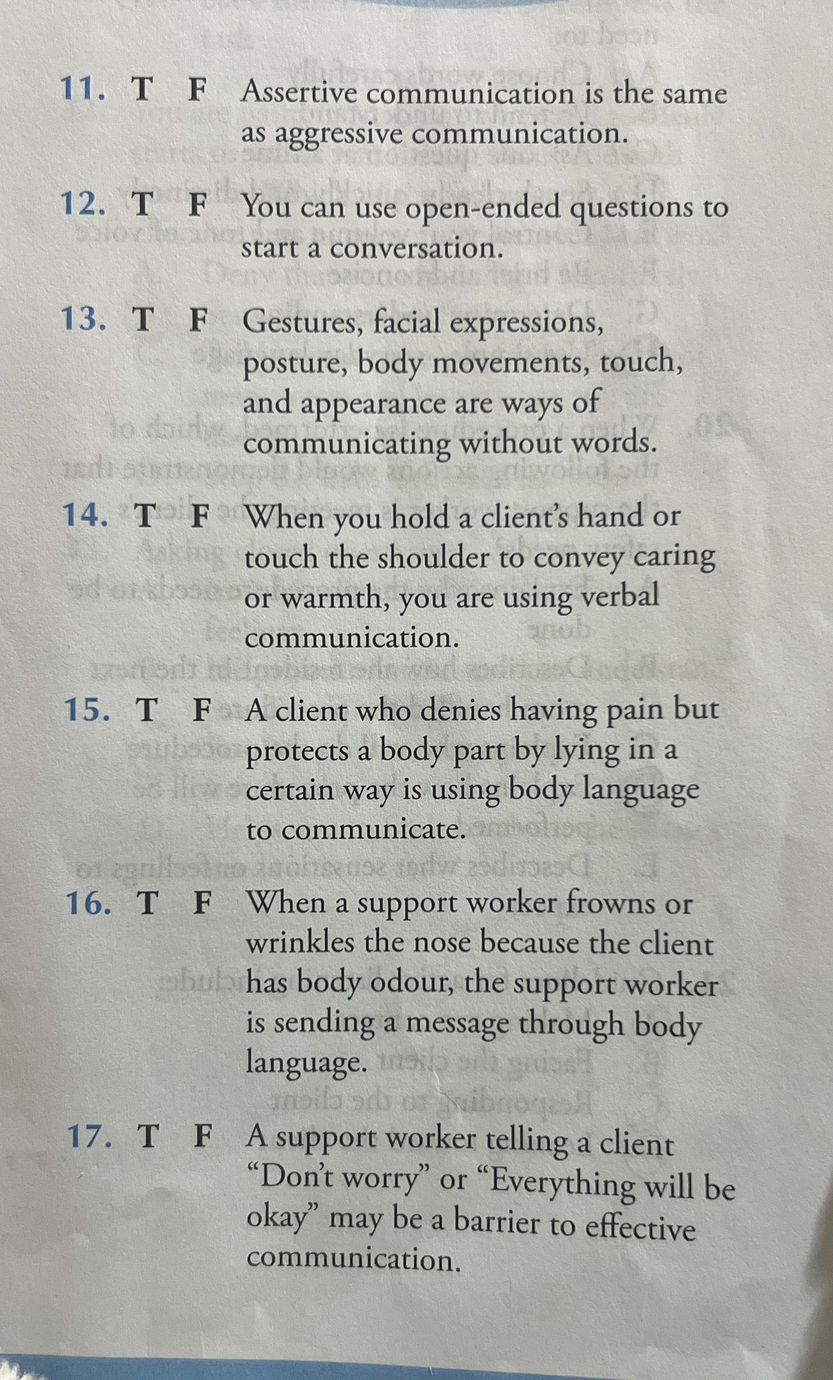 Solved T F Assertive communication is the same as aggressive | Chegg.com