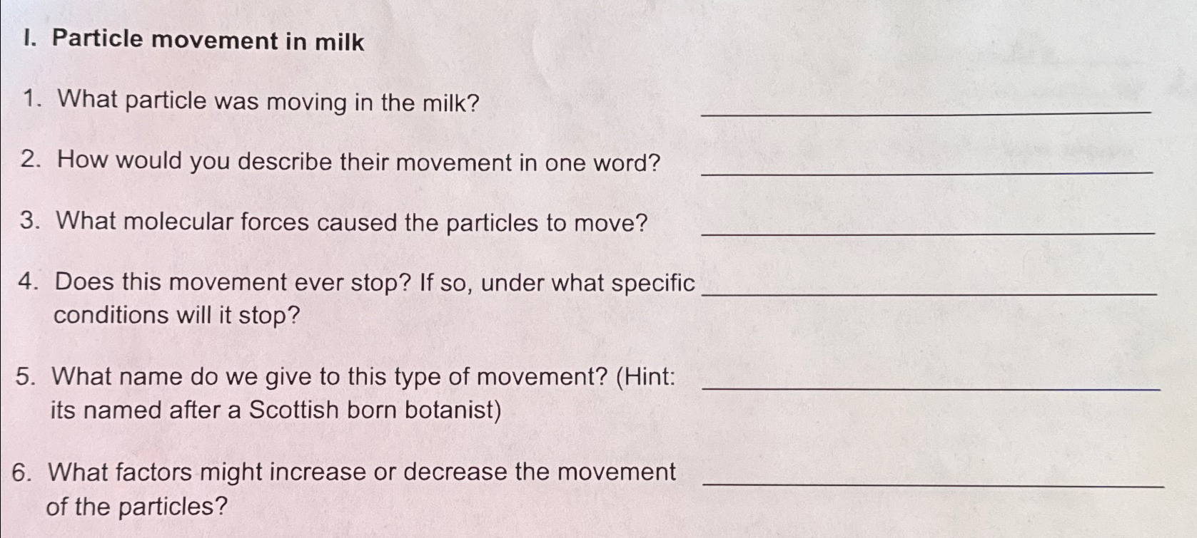 Solved I. Particle movement in milkWhat particle was moving | Chegg.com