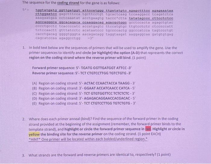 Solved The sequence for the coding strand for the gene is as | Chegg.com