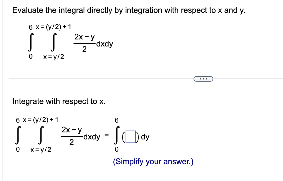 Solved Evaluate the integral directly by integration with | Chegg.com