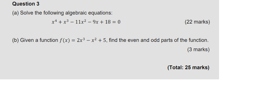 Solved Question 3(a) ﻿Solve the following algebraic | Chegg.com