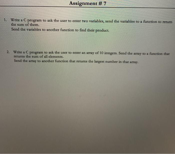 Solved Assignment 7 1 Write A C Program To Ask The User To 1430