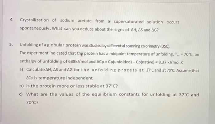 Solved 4 Crystallization of sodium acetate from a | Chegg.com