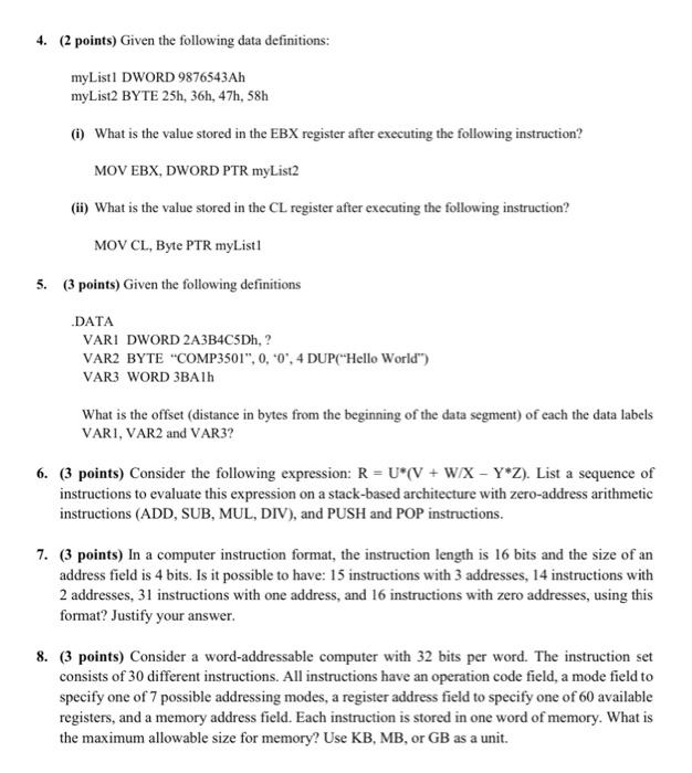 Solved 4. ( 2 points) Given the following data definitions: | Chegg.com