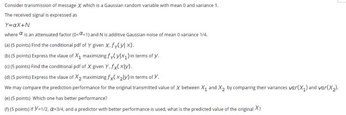 Consider transmission of message X which is a | Chegg.com