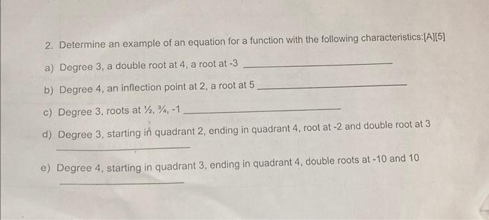 Solved 2. Determine an example of an equation for a function | Chegg.com