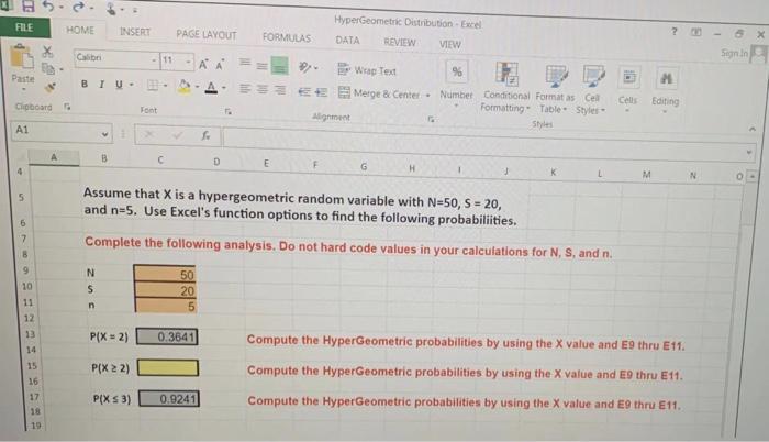 Solved Hyper Geometric Distribution - Excel FILE HOME INSERT | Chegg.com
