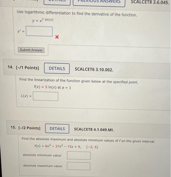 Solved WERS SCALCET8 3.6.045. Use logarithmic | Chegg.com
