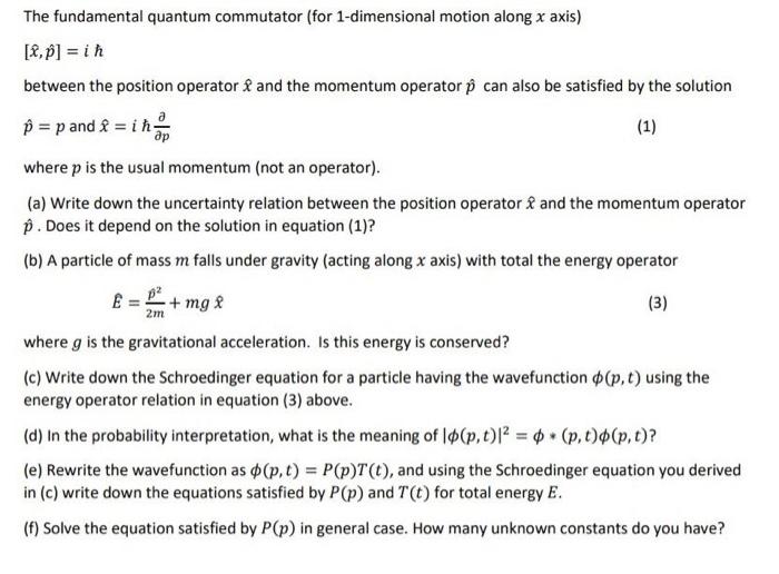 Solved The fundamental quantum commutator (for 1-dimensional | Chegg.com
