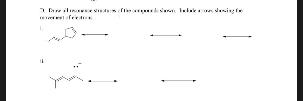 Solved D. ﻿Draw all resonance structures of the compounds | Chegg.com