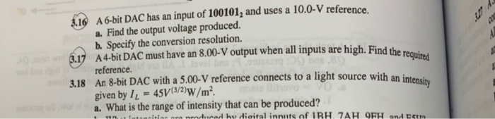 Solved 8.16 igh. Find the required 3.17 A 6-bit DAC has an | Chegg.com