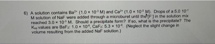 Solved 5) A solution contains Ba2+(1.0×10−3M) and | Chegg.com