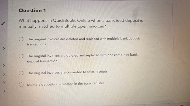 Solved Question 1What happens in QuickBooks Online when a | Chegg.com