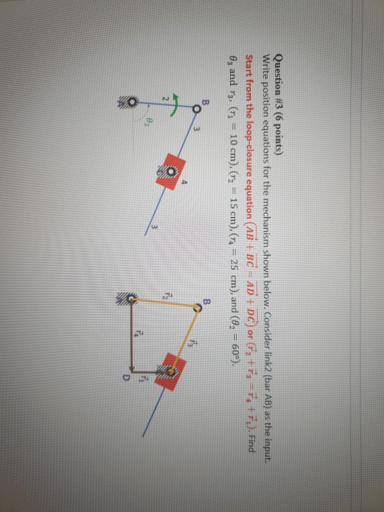 Solved Question #3 (6 points) Write position equations for | Chegg.com