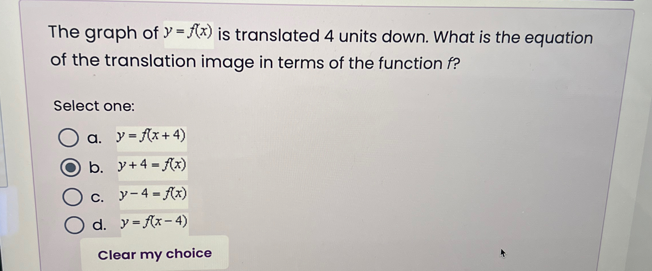 Solved The graph of y=f(x) ﻿is translated 4 ﻿units down. | Chegg.com