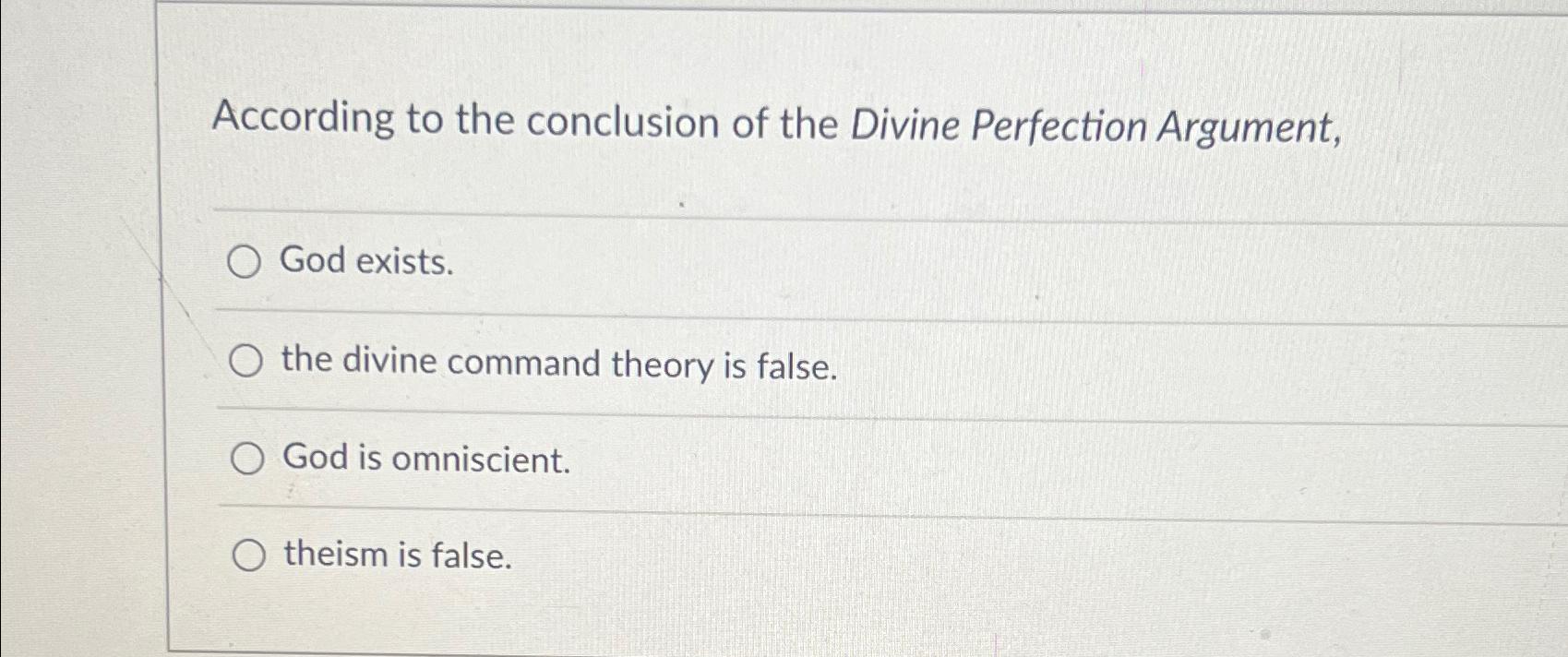 Solved According to the conclusion of the Divine Perfection | Chegg.com