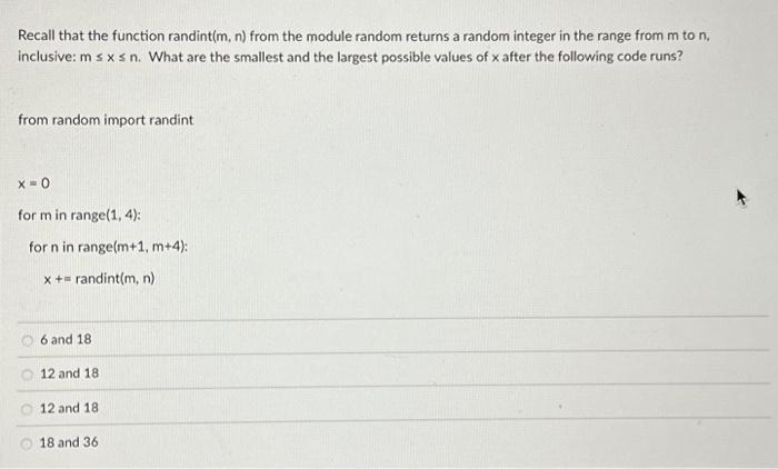 Recall that the function randint(m, n) from the | Chegg.com