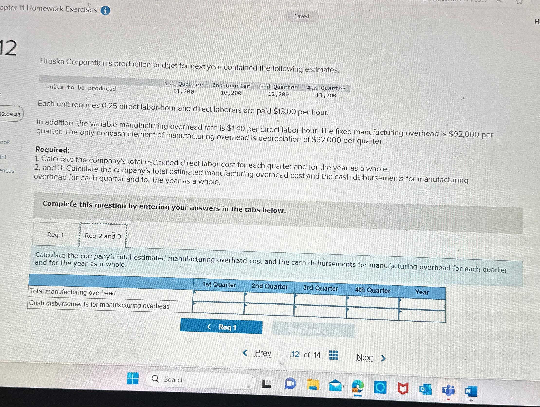 Solved Chapter 11 ﻿Homework Exercises (iSaved11714Budgeted | Chegg.com