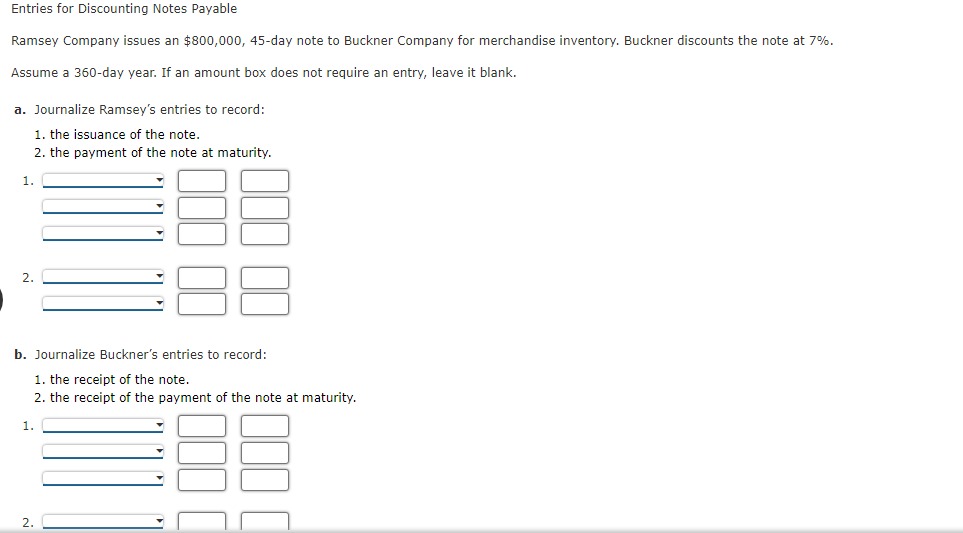 Solved Entries for Discounting Notes PayableRamsey Company | Chegg.com