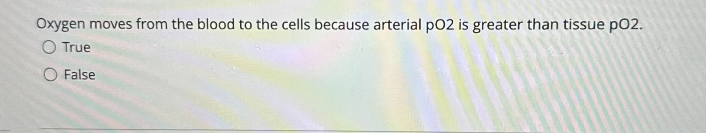 Solved Oxygen moves from the blood to the cells because | Chegg.com