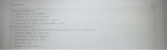 Solved 10.16 LAB: Book information (overriding member | Chegg.com