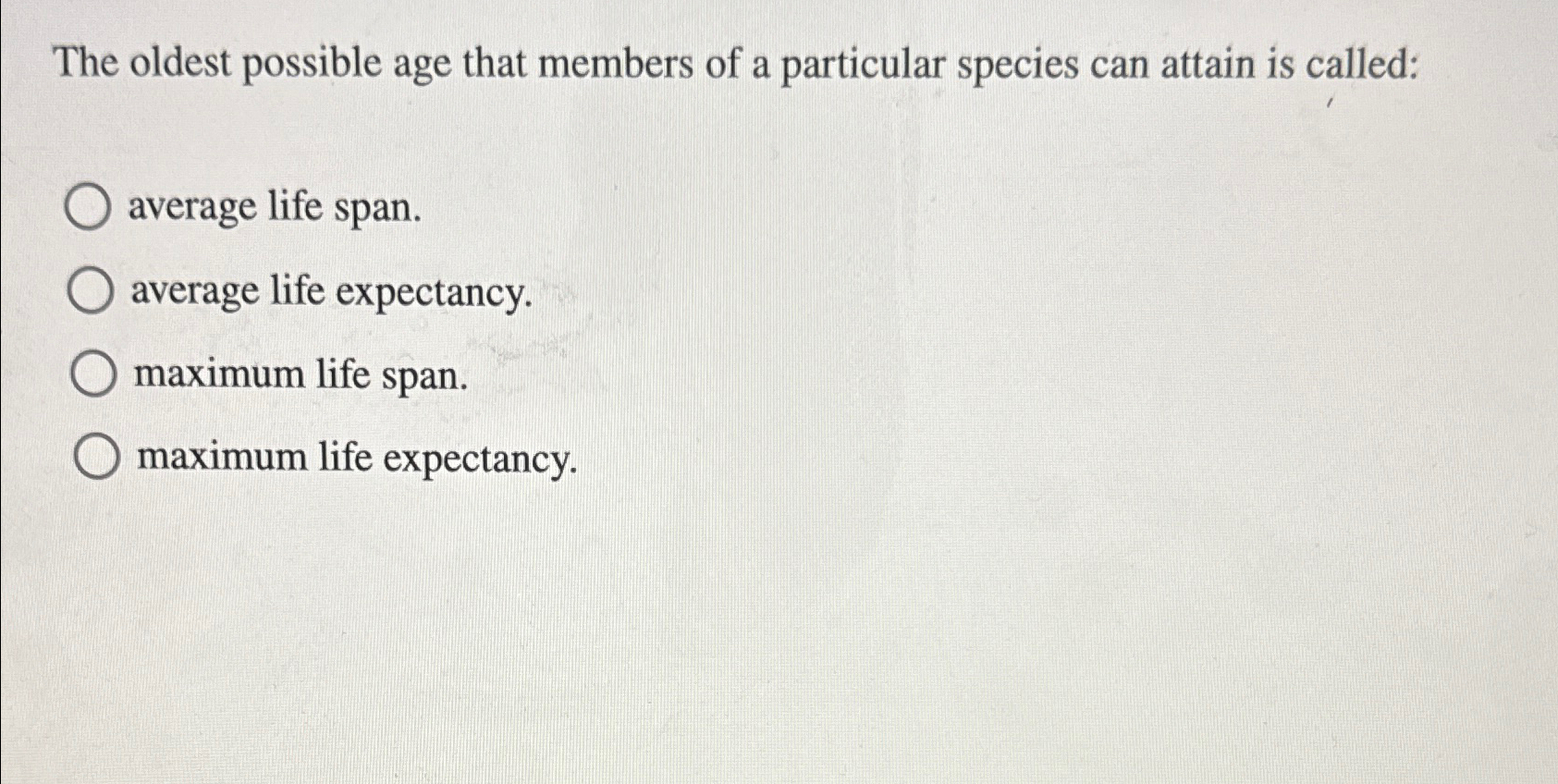 Solved The oldest possible age that members of a particular | Chegg.com