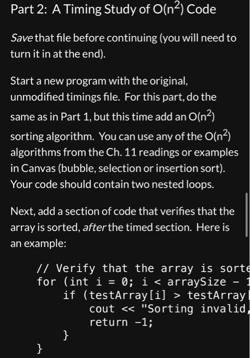 Solved Part 2: A Timing Study of O(n2) Code Save that file | Chegg.com