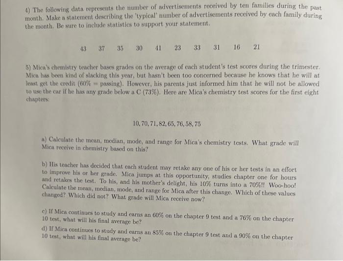 Solved 4) The following data represents the number of | Chegg.com