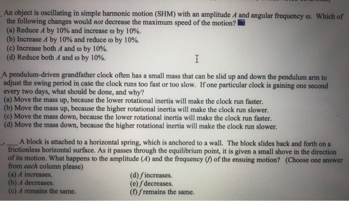 Solved An object is oscillating in simple harmonic motion | Chegg.com