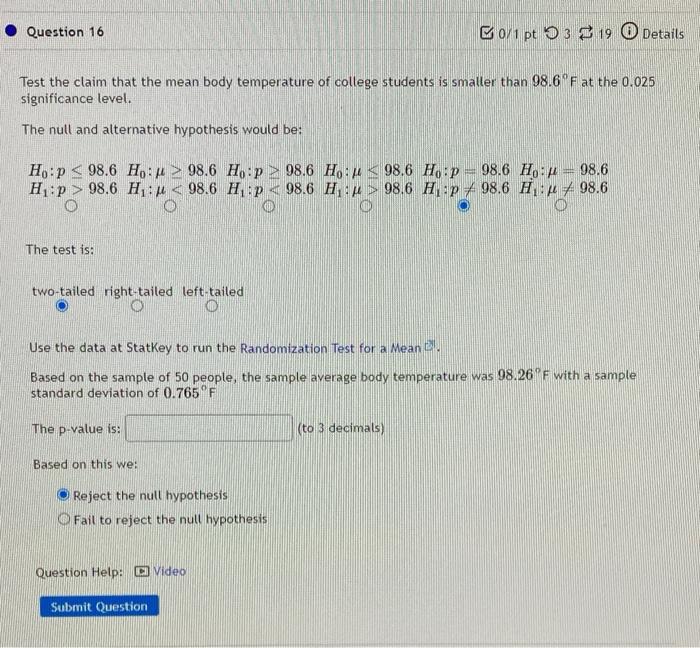 Solved Test the claim that the mean body temperature of | Chegg.com